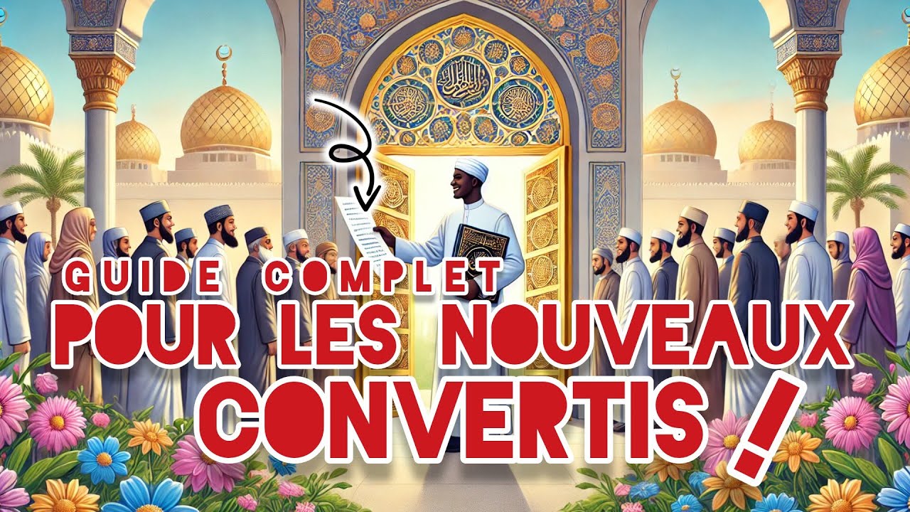 Nouvellement converti à l’Islam ? Voici ce que personne ne vous dit ...