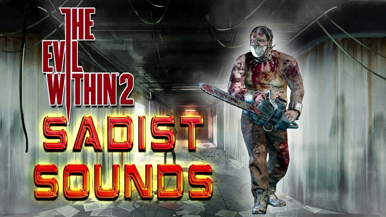 The Evil Within 1: The Sadist Voice Sounds + SFX - YouTube