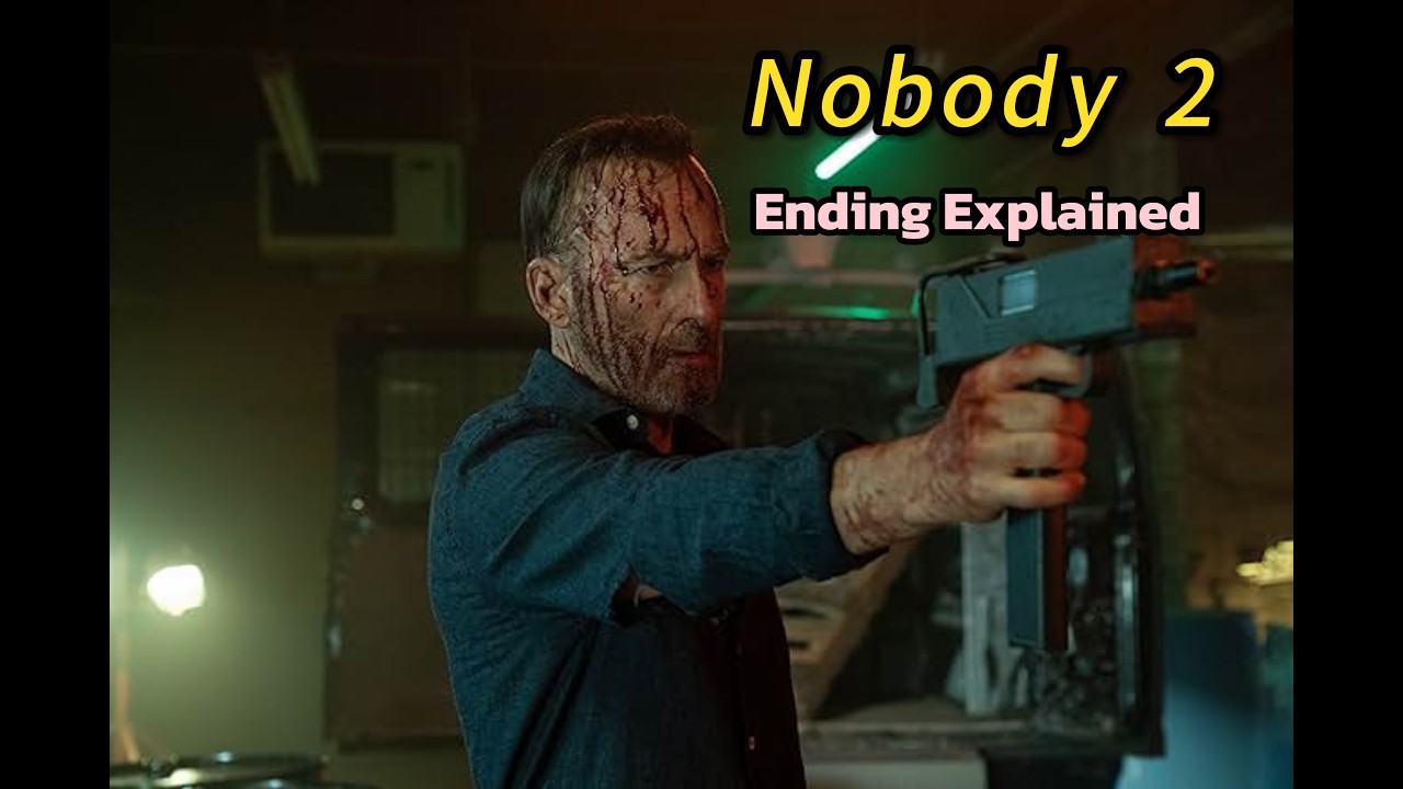Nobody 2 Full Movie Explained in English | Ending Explained | Explained ...
