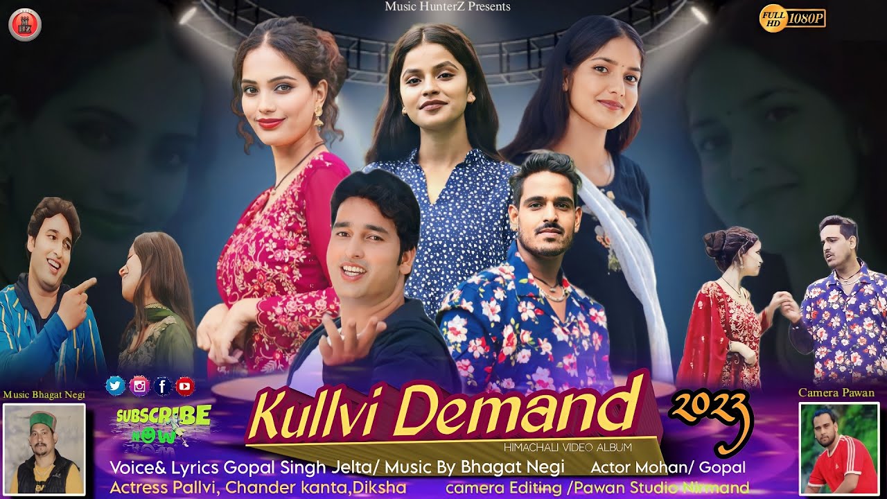 Kullvi Demand By Gopal Singh Jelta ft Mohan Gopal | Chander Kanta ...
