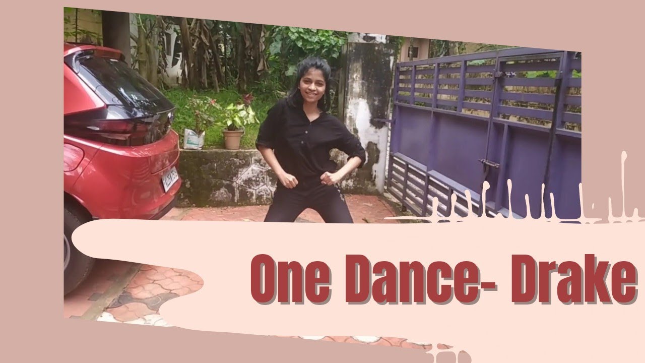 One Dance - Drake ft. Wizkid & Kyla/ Dance Cover - YouTube