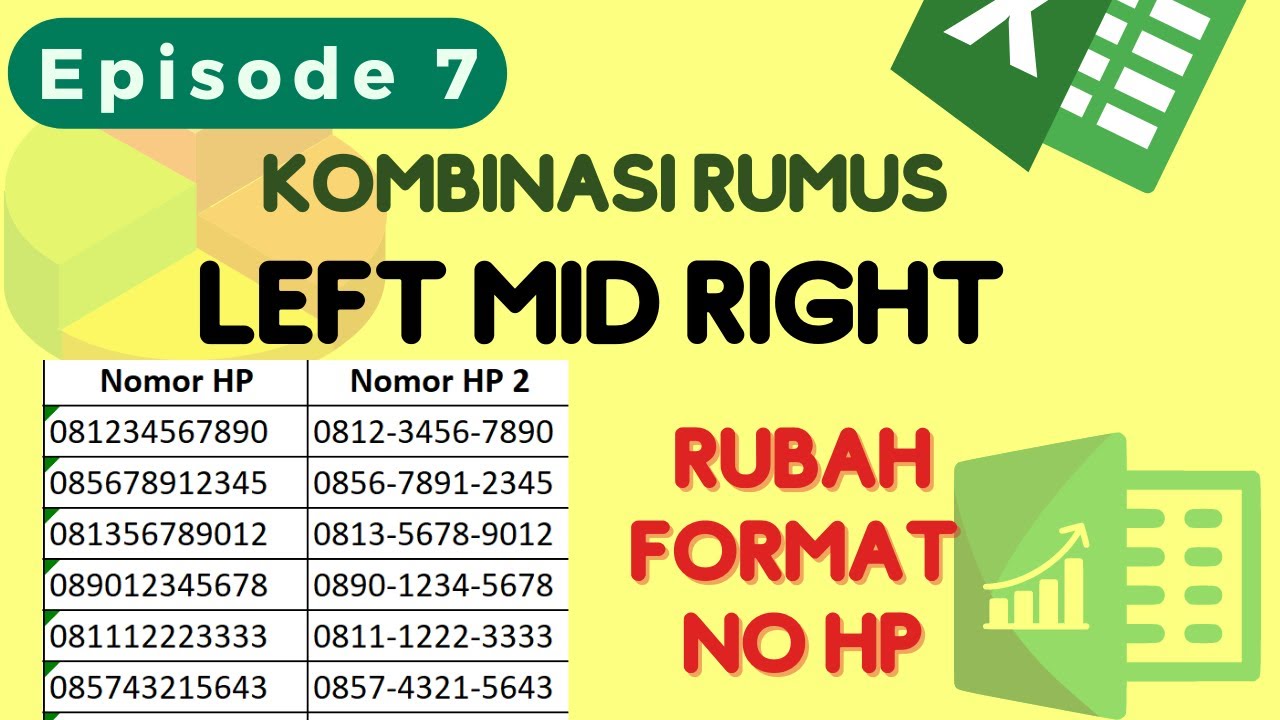 Menggabungkan Rumus LEFT MID RIGHT untuk merubah format no HP - YouTube