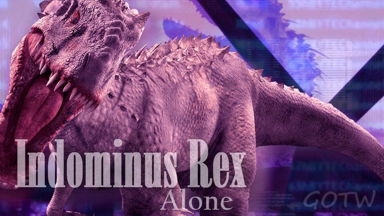 Indominus Rex - Alone - YouTube
