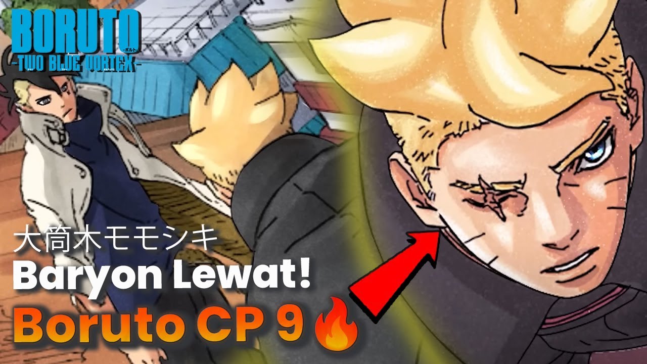 CHAPTER 9! KAWAKI TAKUT BORUTO SEKUAT BARYON ! BORUTO TWO BLUE VORTEX EPISODE 299 -HIMA DIBAWA ...