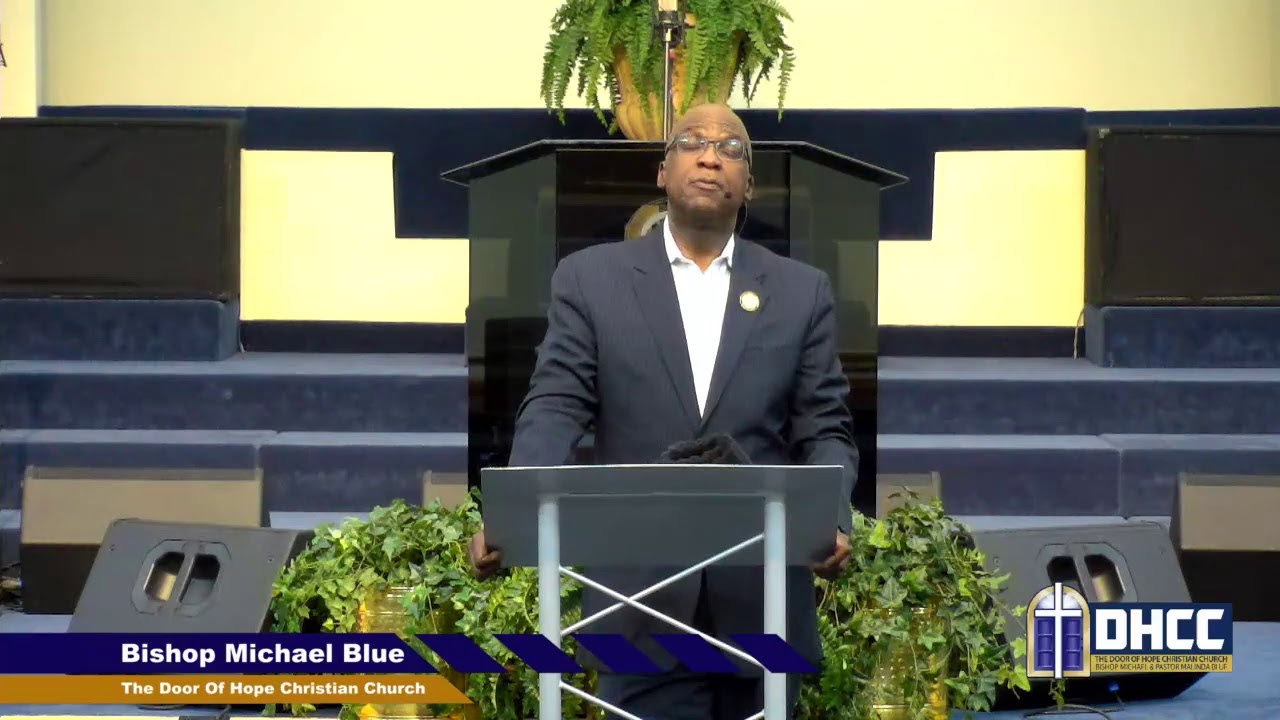 DHCC- -Bishop Michael Blue- Bible Study 3.31.2020 "Standing In The ...