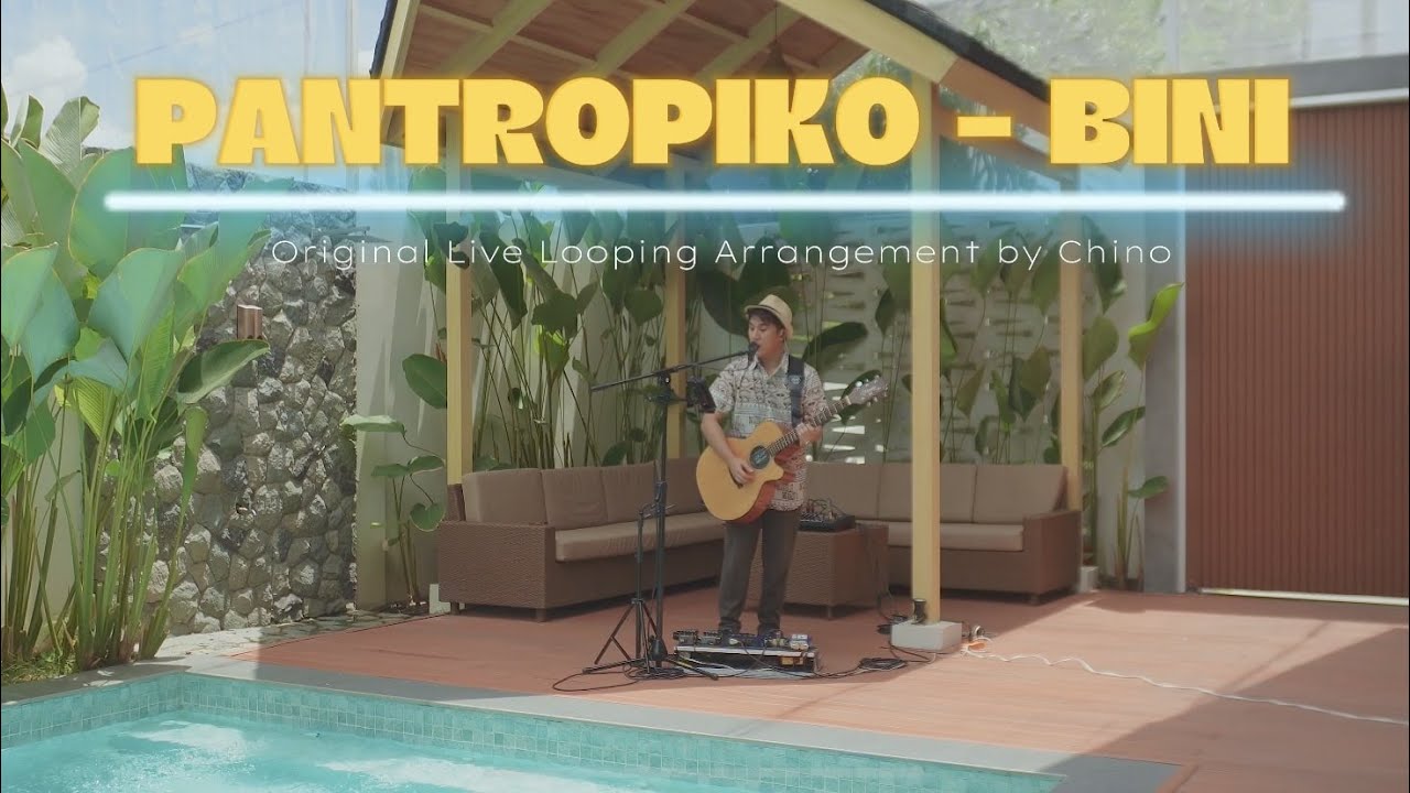 Pantropiko - BINI | Live Looping Arrangement by Chino Elemos - YouTube