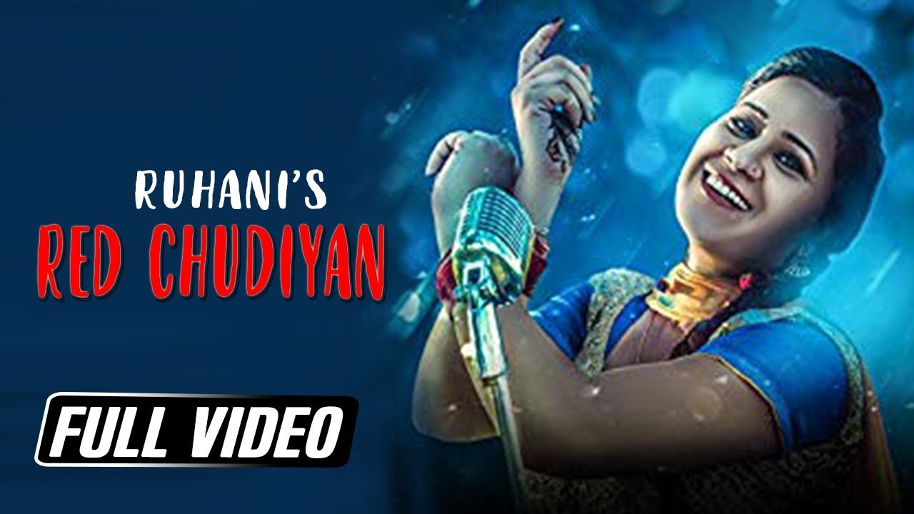 Red Chudiyan | RUHANI | Official Song | Musical Mafia | Latest Punjabi ...