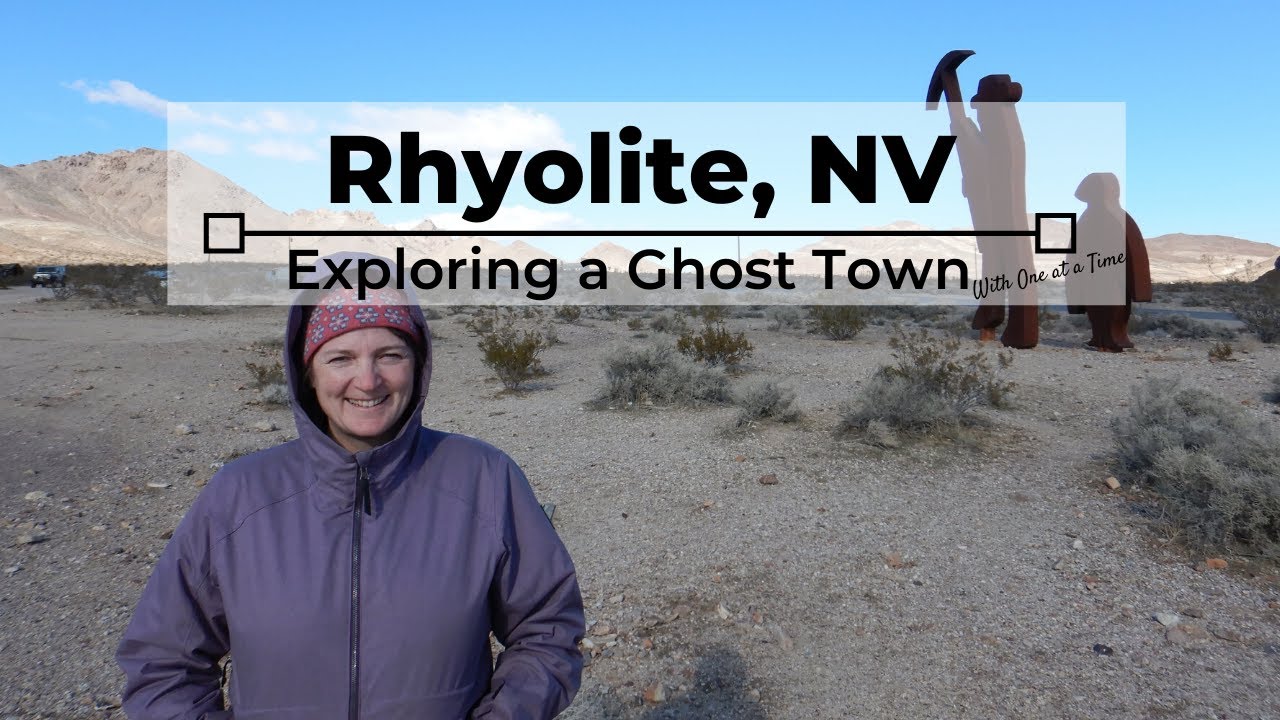 Rhyolite, NV - Exploring a Ghost Town - YouTube