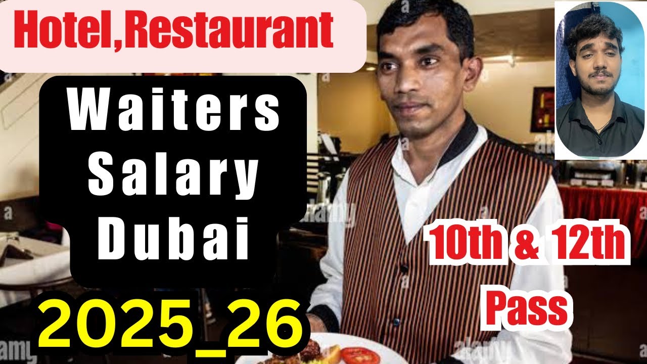 Hotel and Restaurant waiter job in Dubai,10th Pass,Salary,Requirements ...
