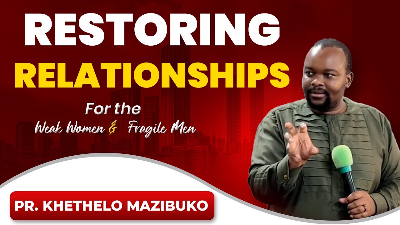 Restoring Relationship for the Weak Women and Fragile Men by Pr ...