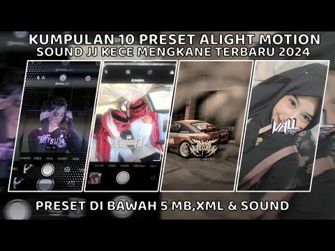 KUMPULAN 10 PRESET ALIGHTMOTION SOUND KECE ABIS & MENGKANE DI BAWAH 5 MB,XML & SOUND TERBARU ...