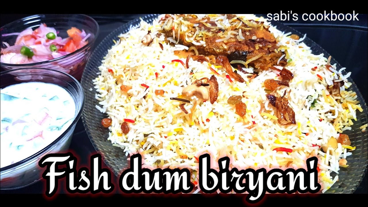 Fish Dum Biryani||very tasty and delicious fish biryani||fried fish ...