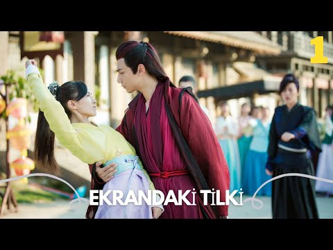 Ekrandaki Tilki l 1. Bölüm l Fox in the Screen  l Liu Xin Qi , Luo Yun Xi  l  屏里狐