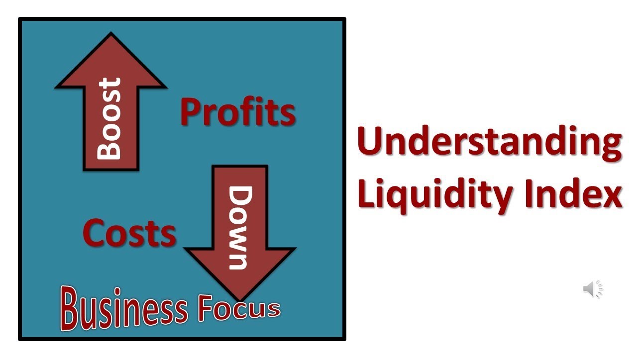 Understanding Liquidity Index - YouTube
