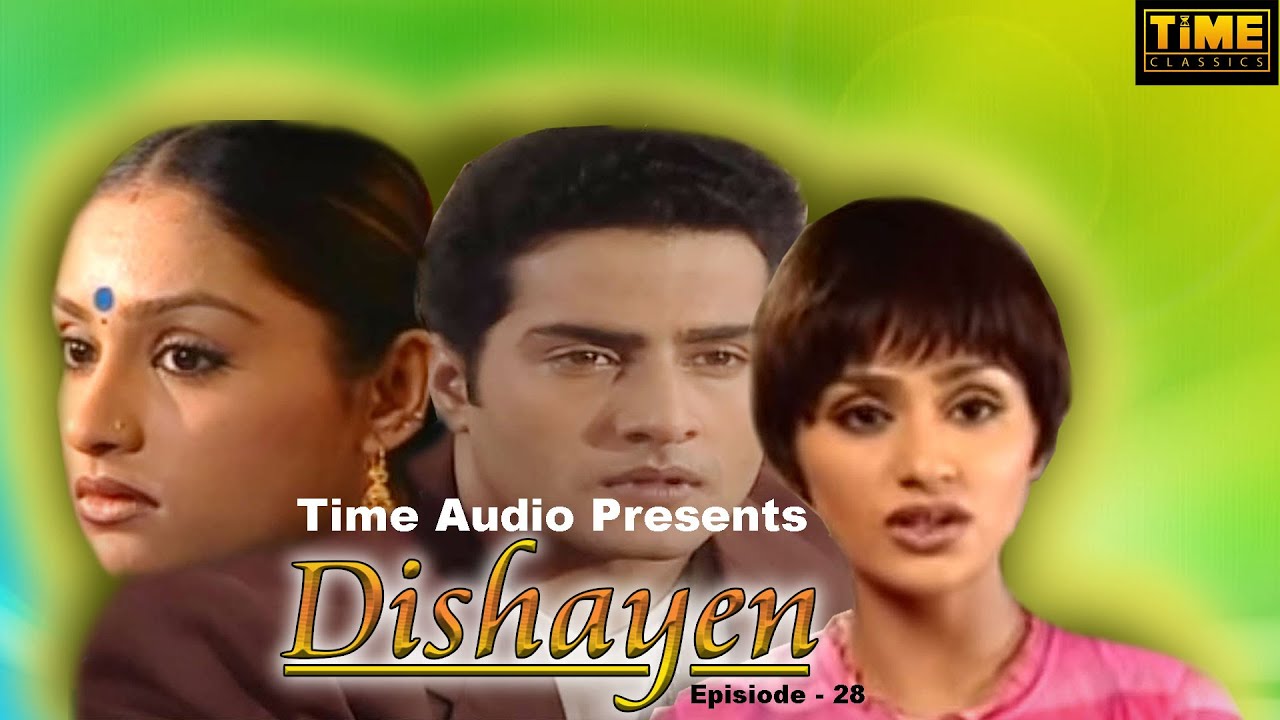 Dishayen - Episode 28 | दिशायें | Hindi TV Serial | Anjali Mukhi ...