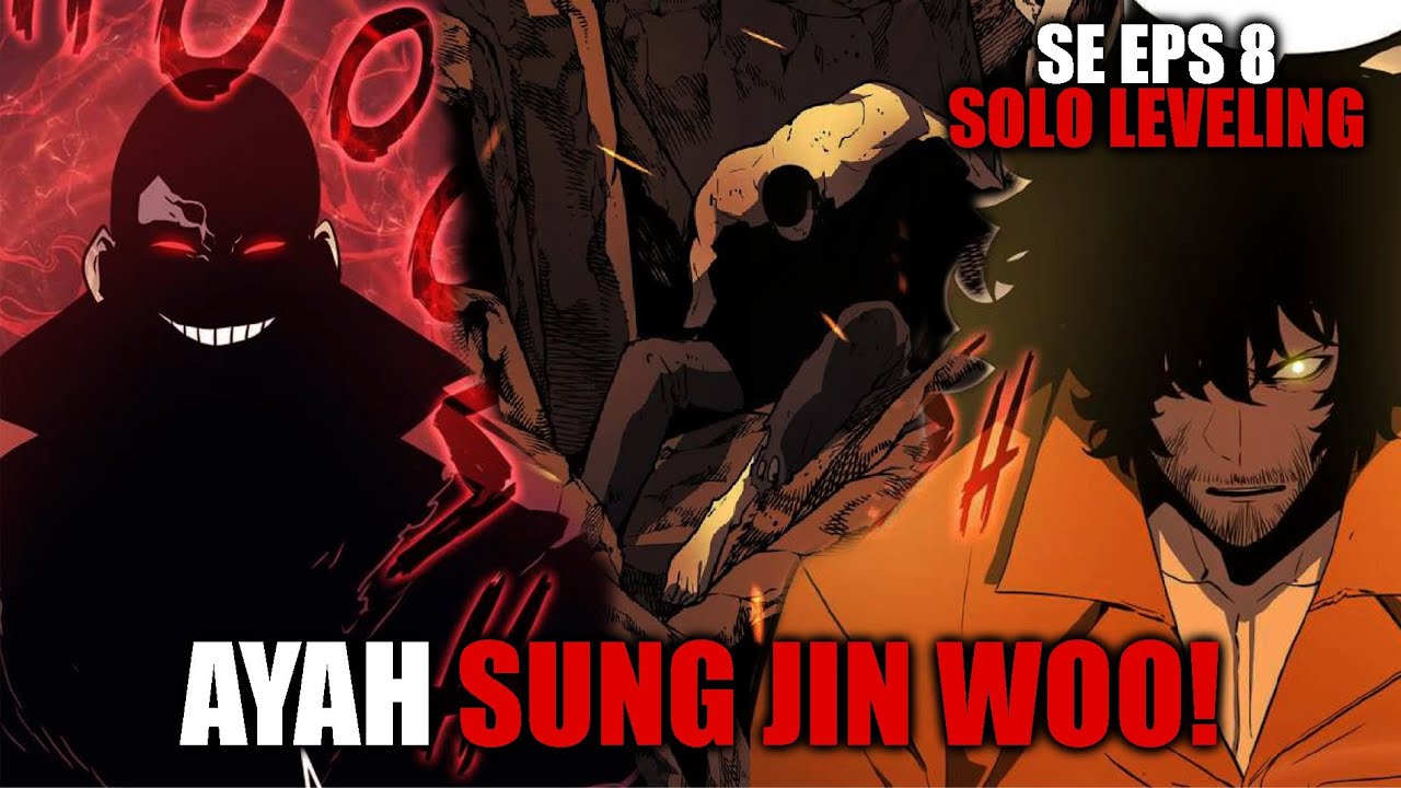 S2 Eps 8 Solo Leveling - Ayah Sung Jin Woo Menghajar Hwang Dong Su ...