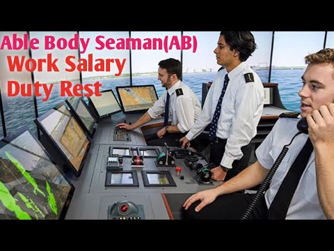 Able Body Seaman (AB) in Merchant Navy - YouTube