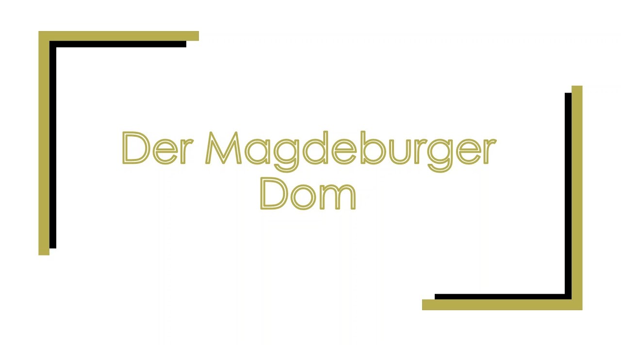 Der Magdeburger Dom - YouTube