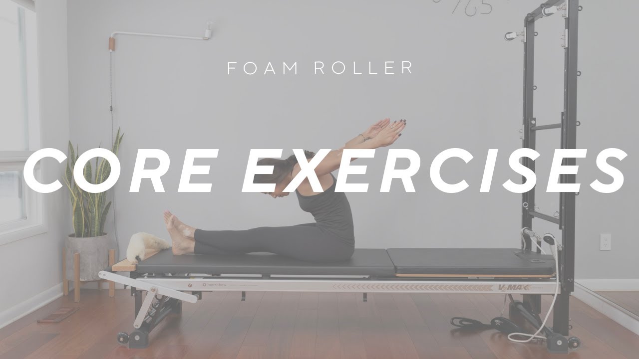 Foam Roller Core Exercises - YouTube