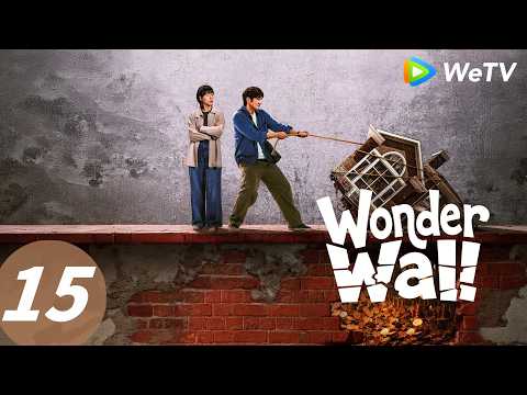 ENG SUB【Wonder Wall迷墙】EP15 | Wild Tale of Overnight Riches | Guo Jingfei, Ren Suxi | WeTV