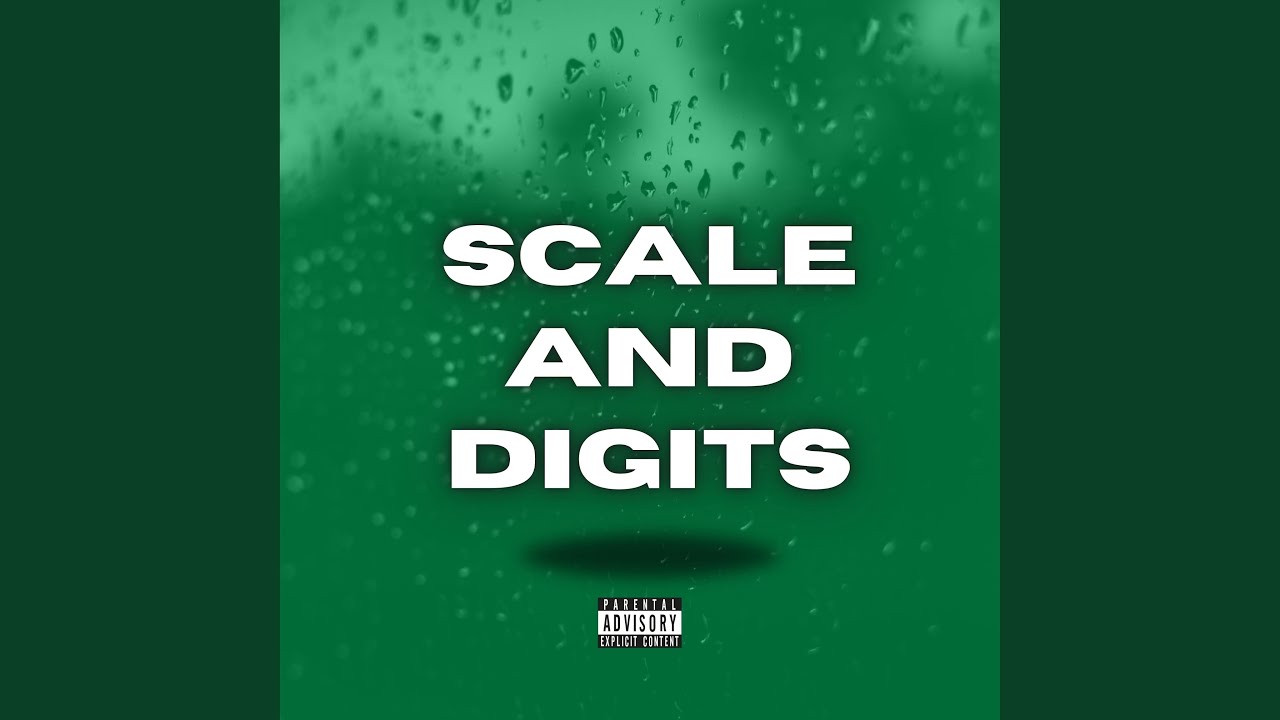 Scale and Digits - YouTube