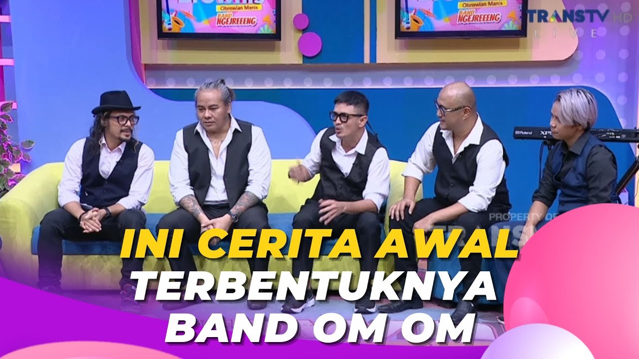 Ini Cerita Awal Terbentuknya Band Om Om | BROWNIS (21/9/23) P2 - YouTube