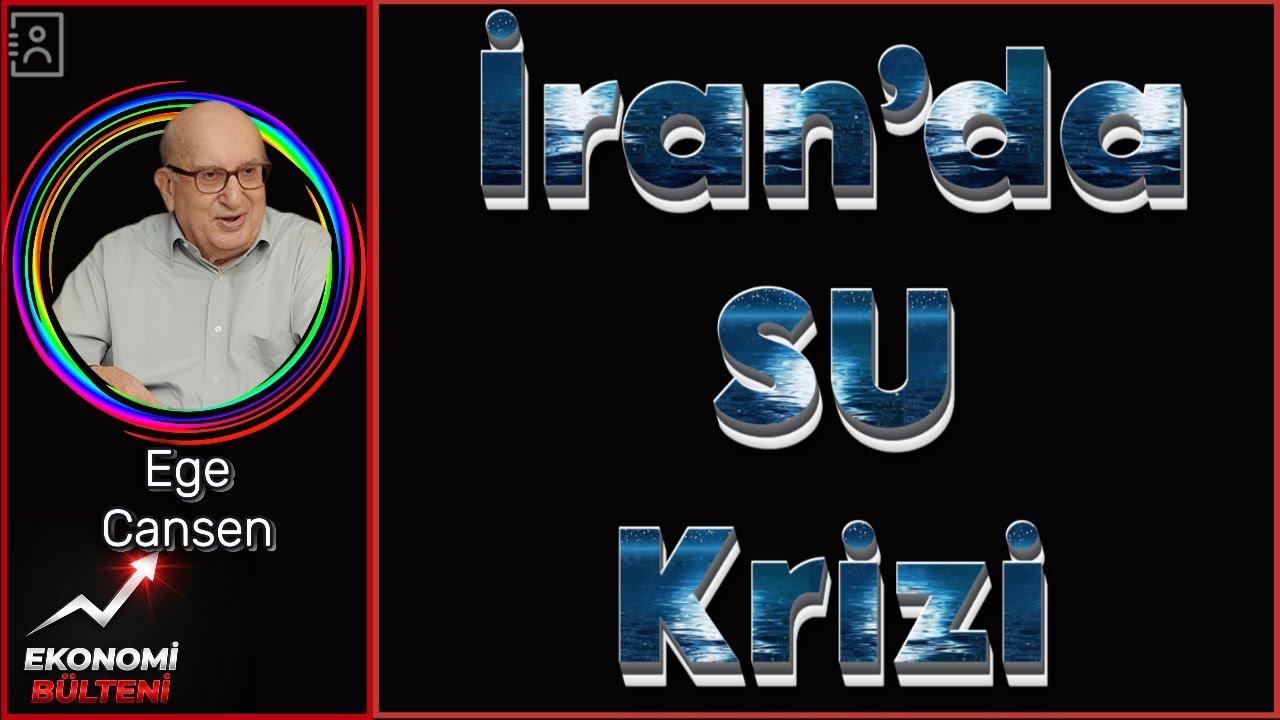 EGE CANSEN | İran'da SU Krizi - YouTube
