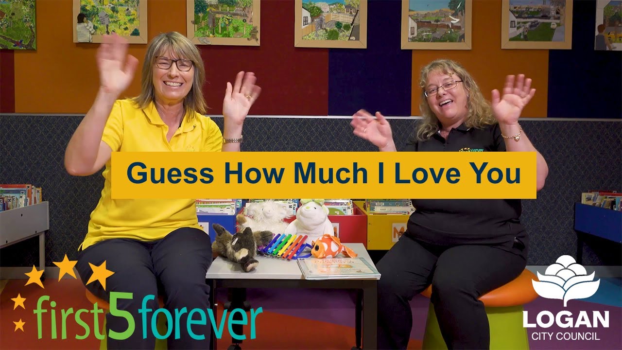 First 5 Forever - Kids story time and song - ‘Guess How Much I Love You ...
