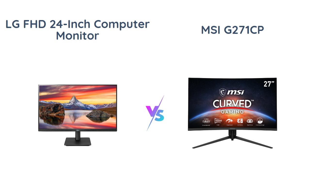🖥️ LG FHD 24-Inch vs MSI G271CP 27" Gaming Monitor 👀💻 - YouTube