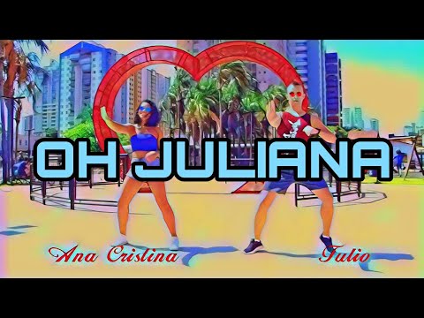 Oh Juliana - MC Niack - Coreografia: Requebra Dance Cia de Dança