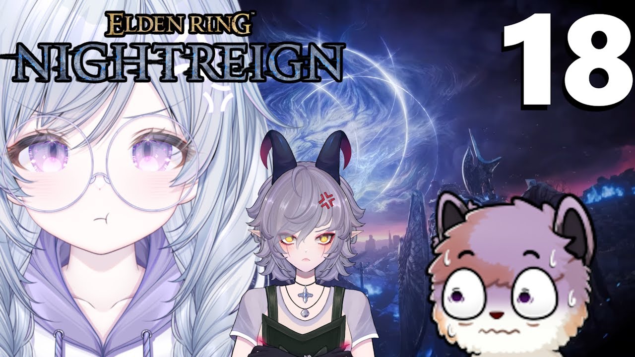 Larxa Plays Elden Ring: Nightreign! (Part 18 - feat. @EllemYuurei and ...