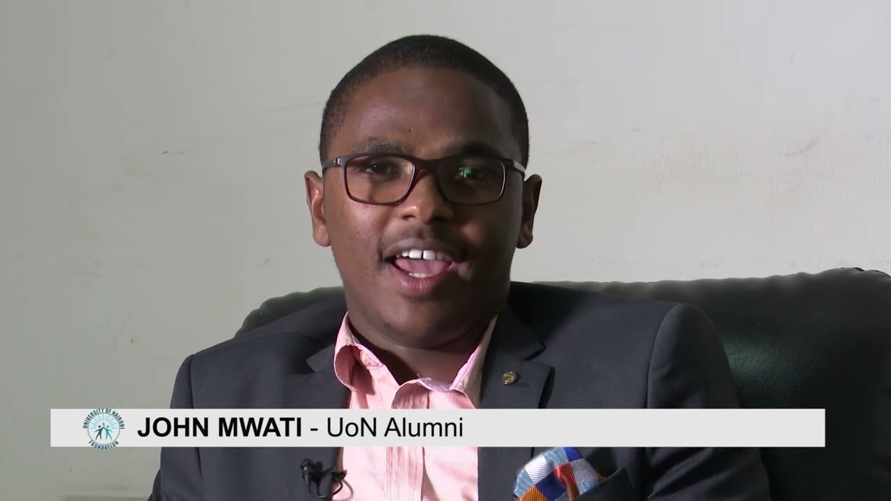 UoN Alumni John Mwati on UoN Foundation - YouTube
