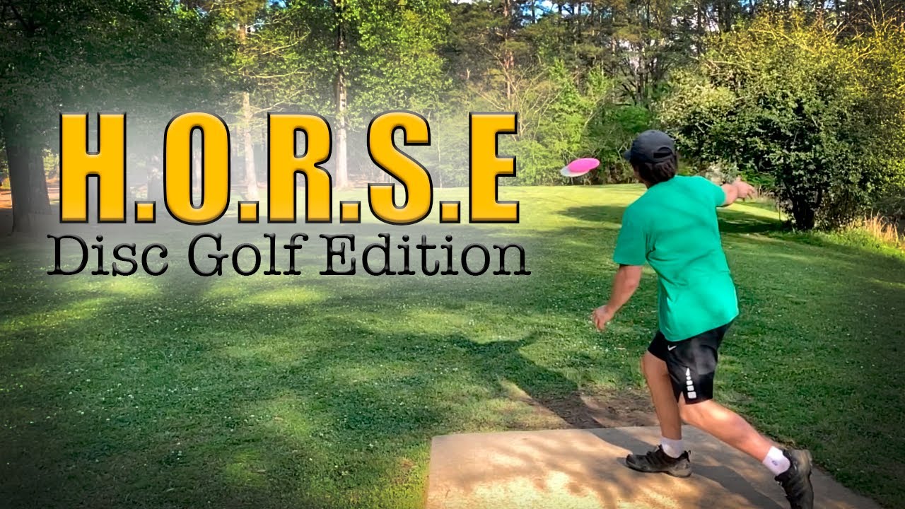 HORSE - Disc Golf Edition! - YouTube
