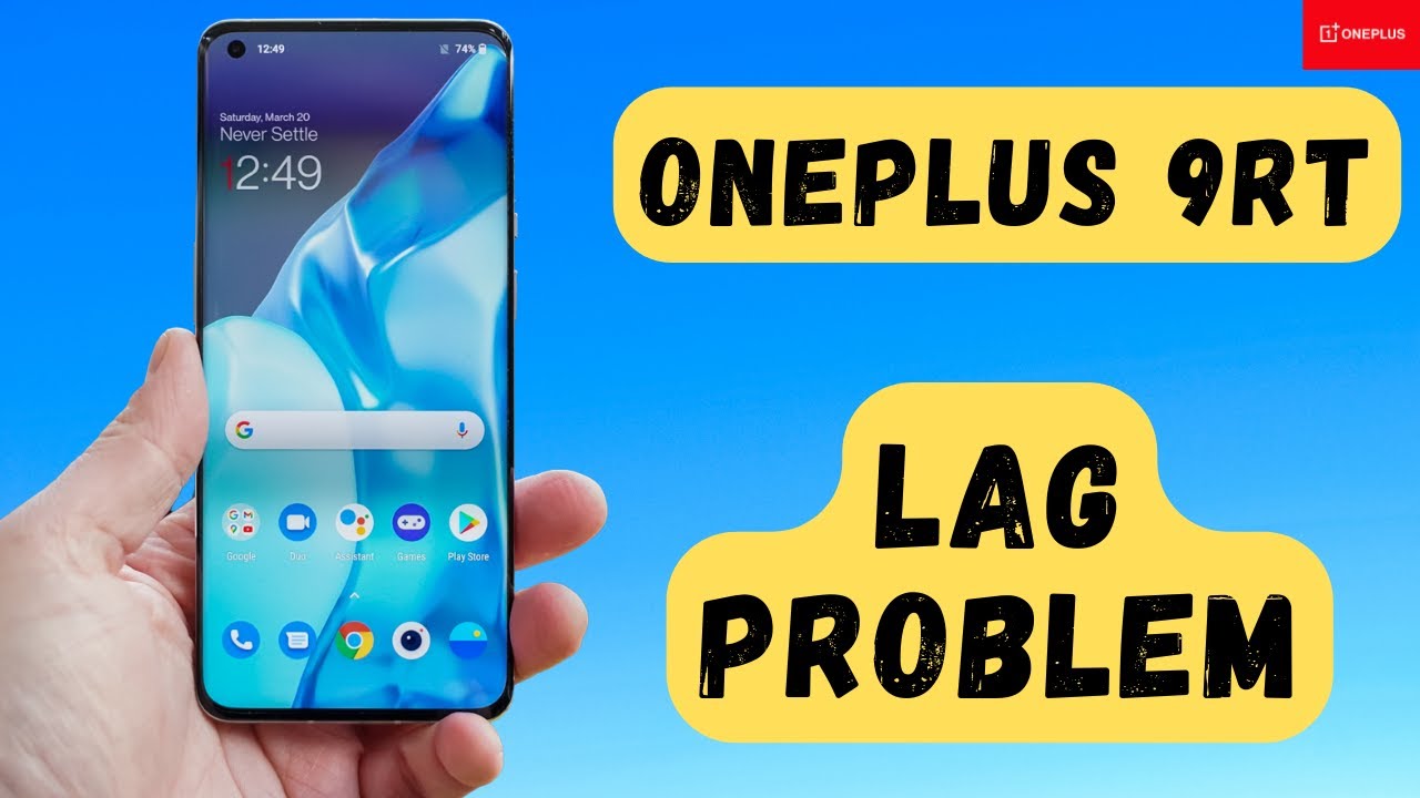 Oneplus 9RT lag problem || One plus 9RT lagging after update - YouTube