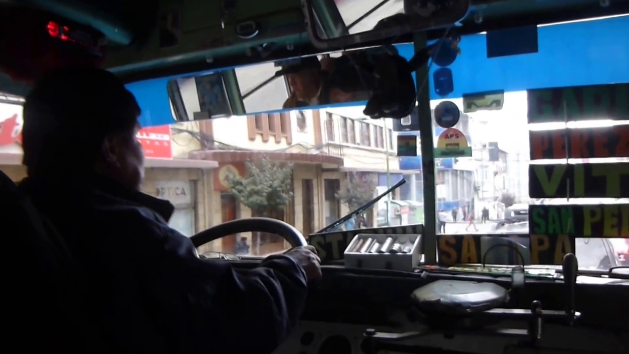 Desde el micro por la ciudad de la Paz--Bolivia - YouTube