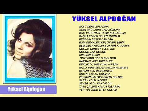 Yüksel Alpdoğan  / Türküler