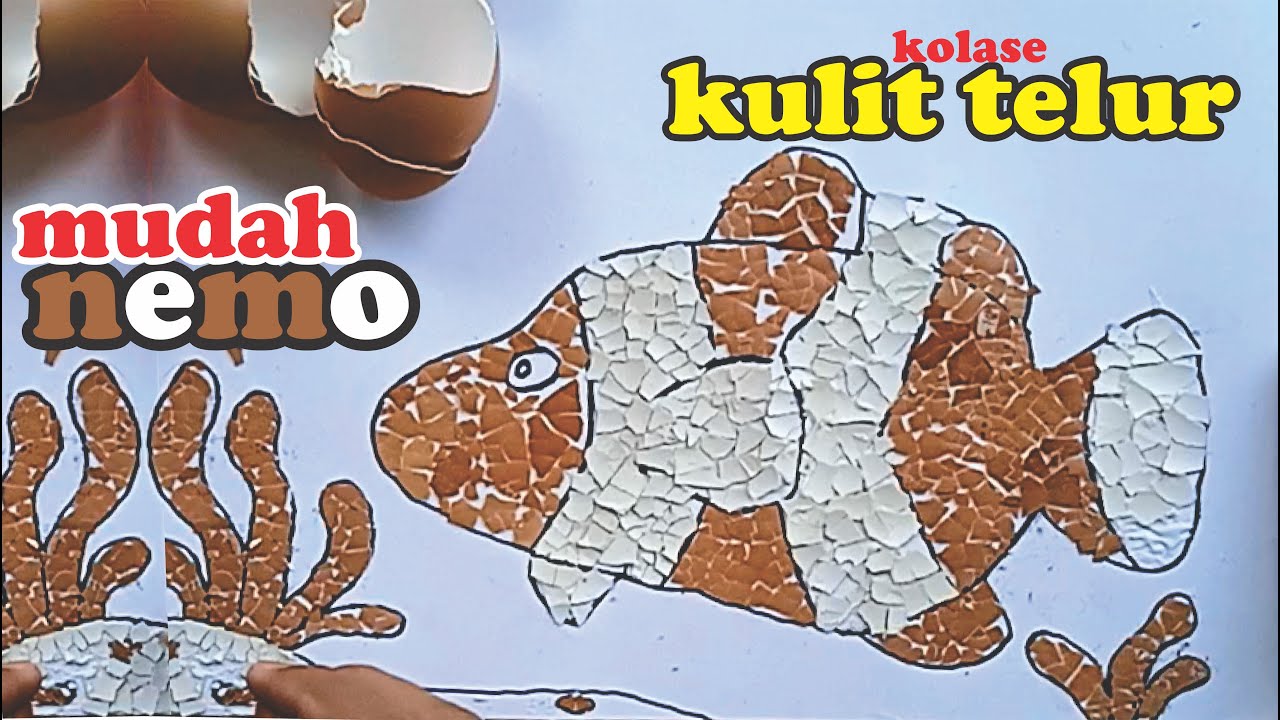 kolase kulit telur ikan nemo mudah - prakarya dua dimensi - Easy ...