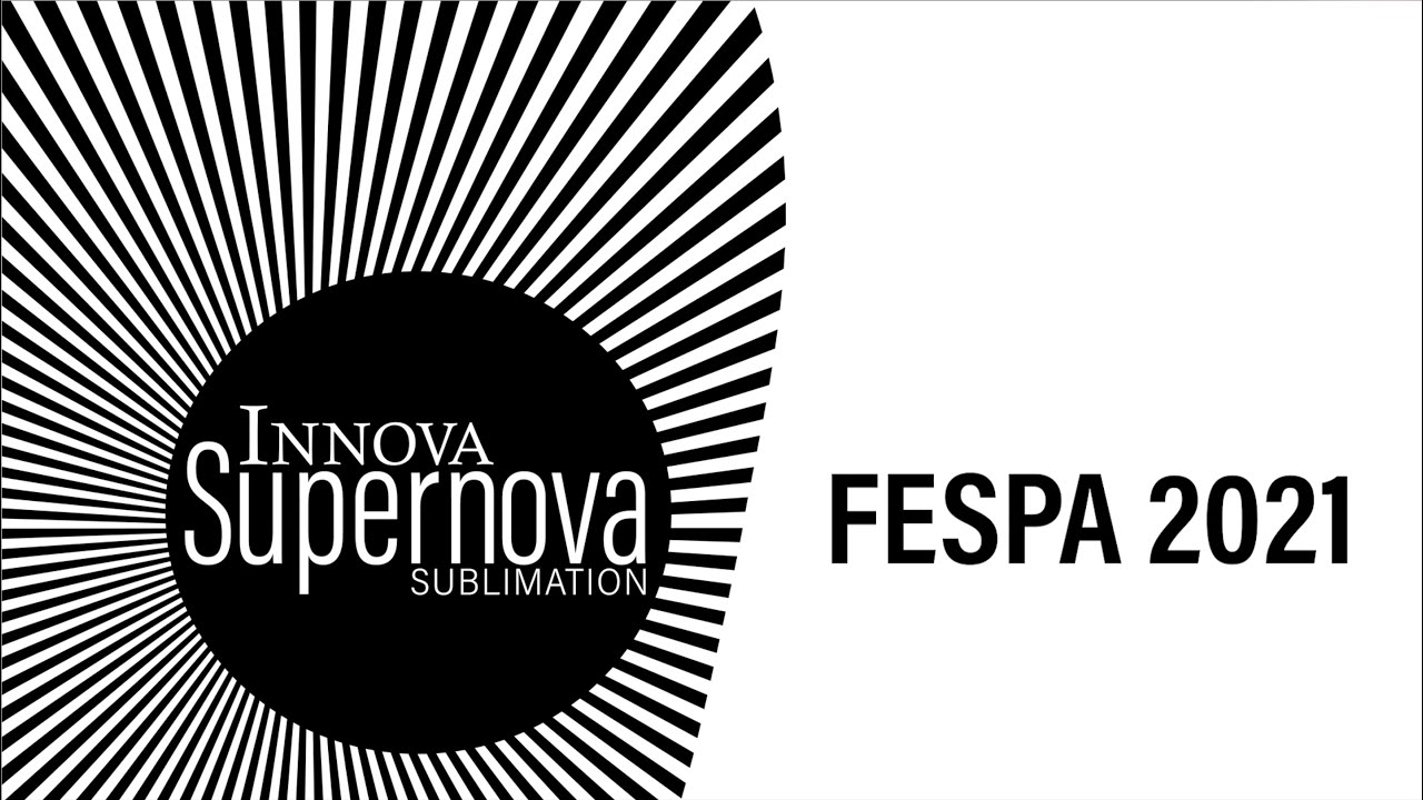 Innova Supernova at FESPA 2021 - YouTube