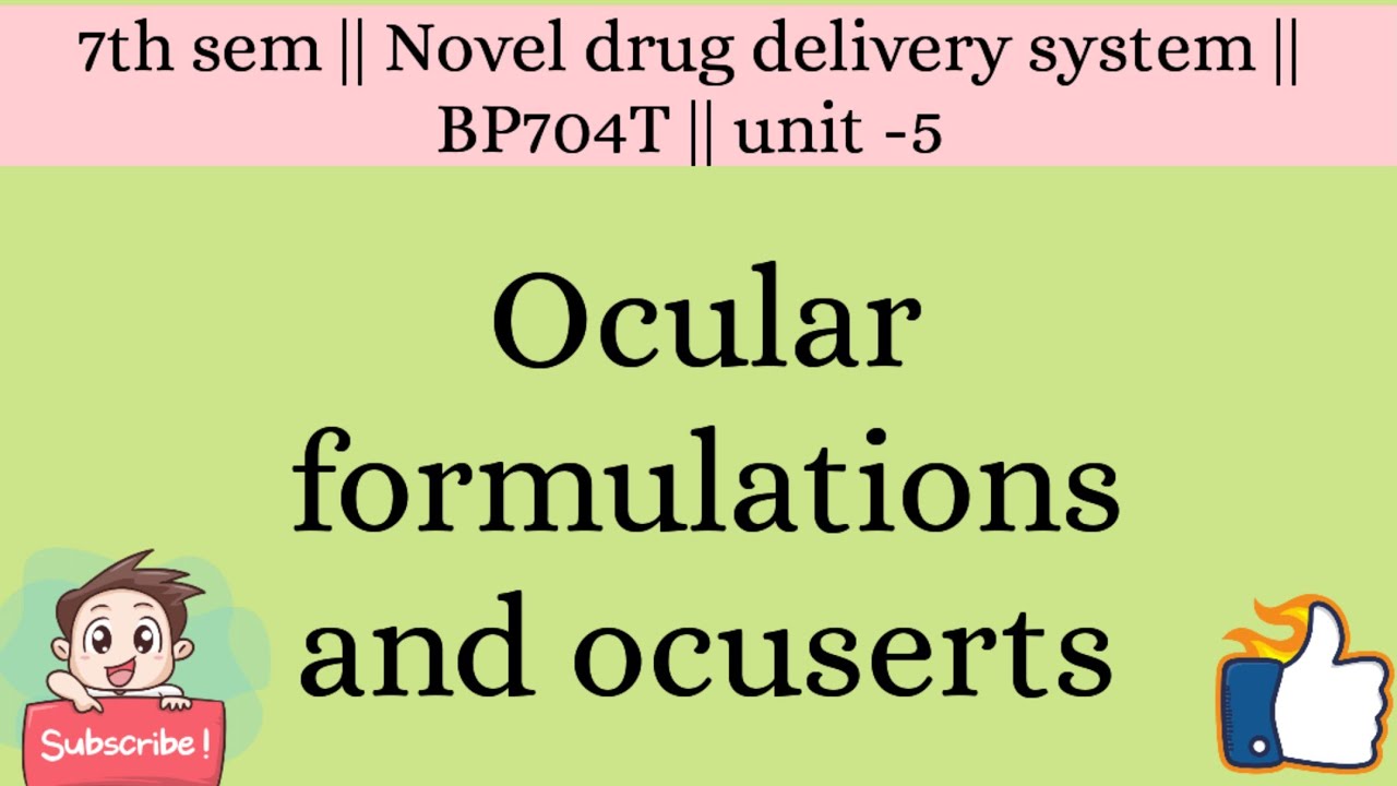 Ocular formulation and ocuserts || NDDS || unit -5 - YouTube