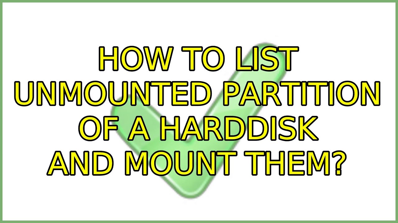 Ubuntu How To List Unmounted Partition Of A Harddisk And Mount Them ubuntu-how-to-list-unmounted-partition-of-a-harddisk-and-mount-them
