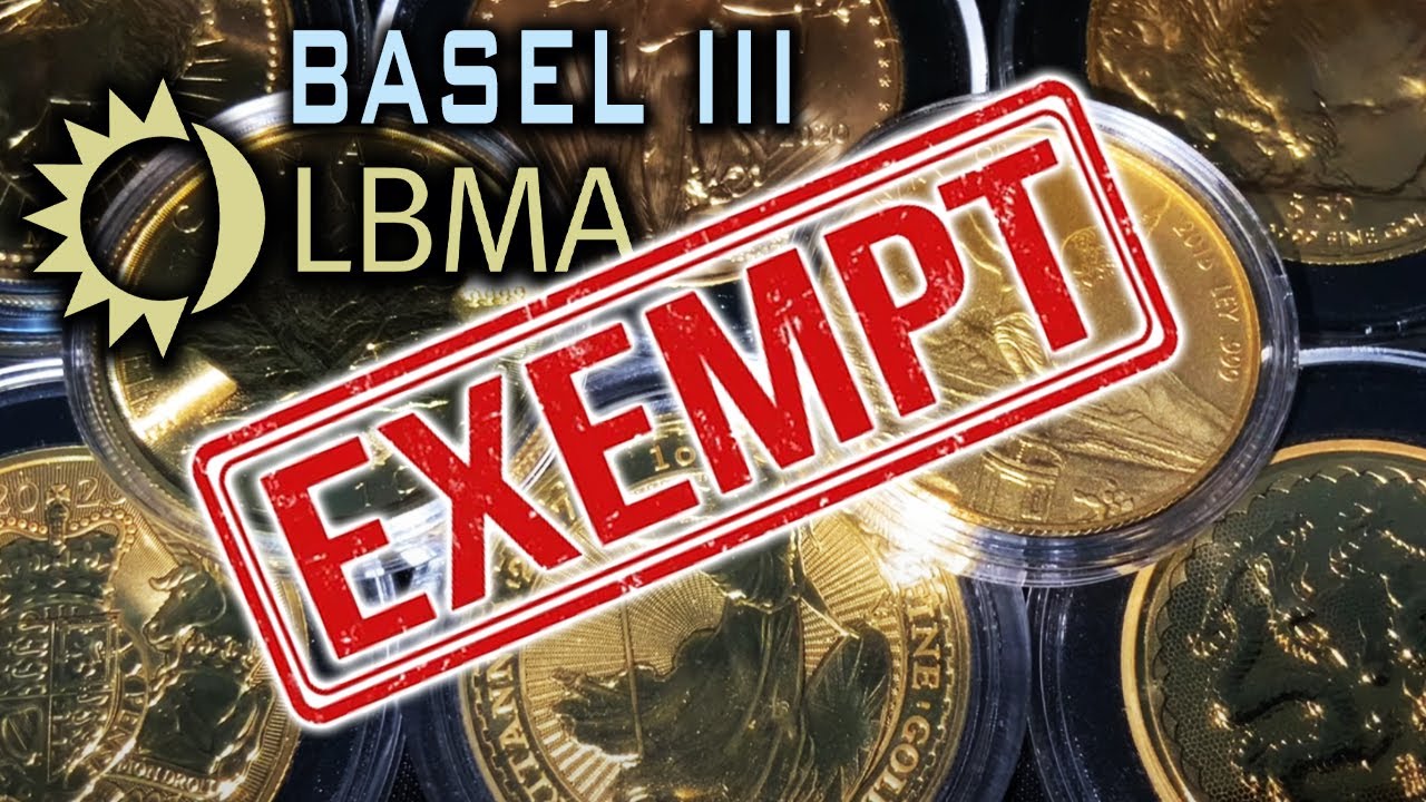 BREAKING NEWS! LBMA To Get Exemption From Basel III Rule! - YouTube