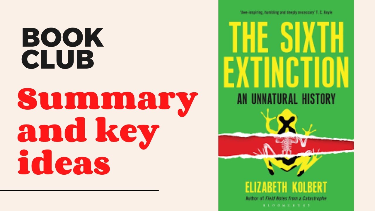 The Sixth Extinction book summary - YouTube