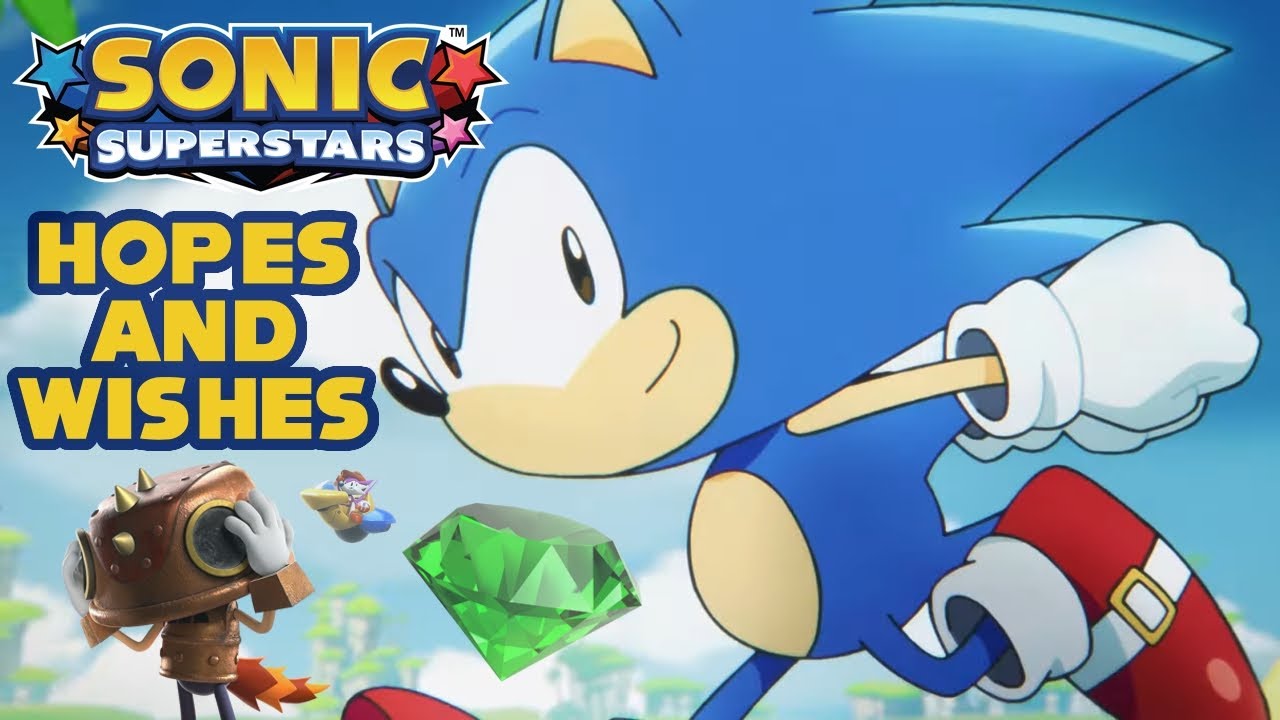 Sonic Superstars - My Hopes and Wishes - YouTube