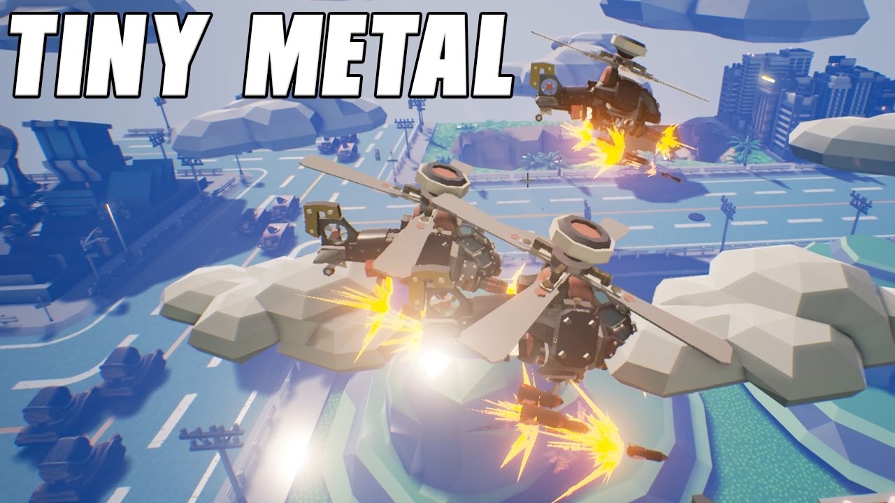 Tiny Metal Gameplay - Incoming Helicopters! - YouTube