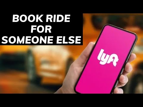 How to Book Ride for Someone Else in Lyft 2025? - YouTube