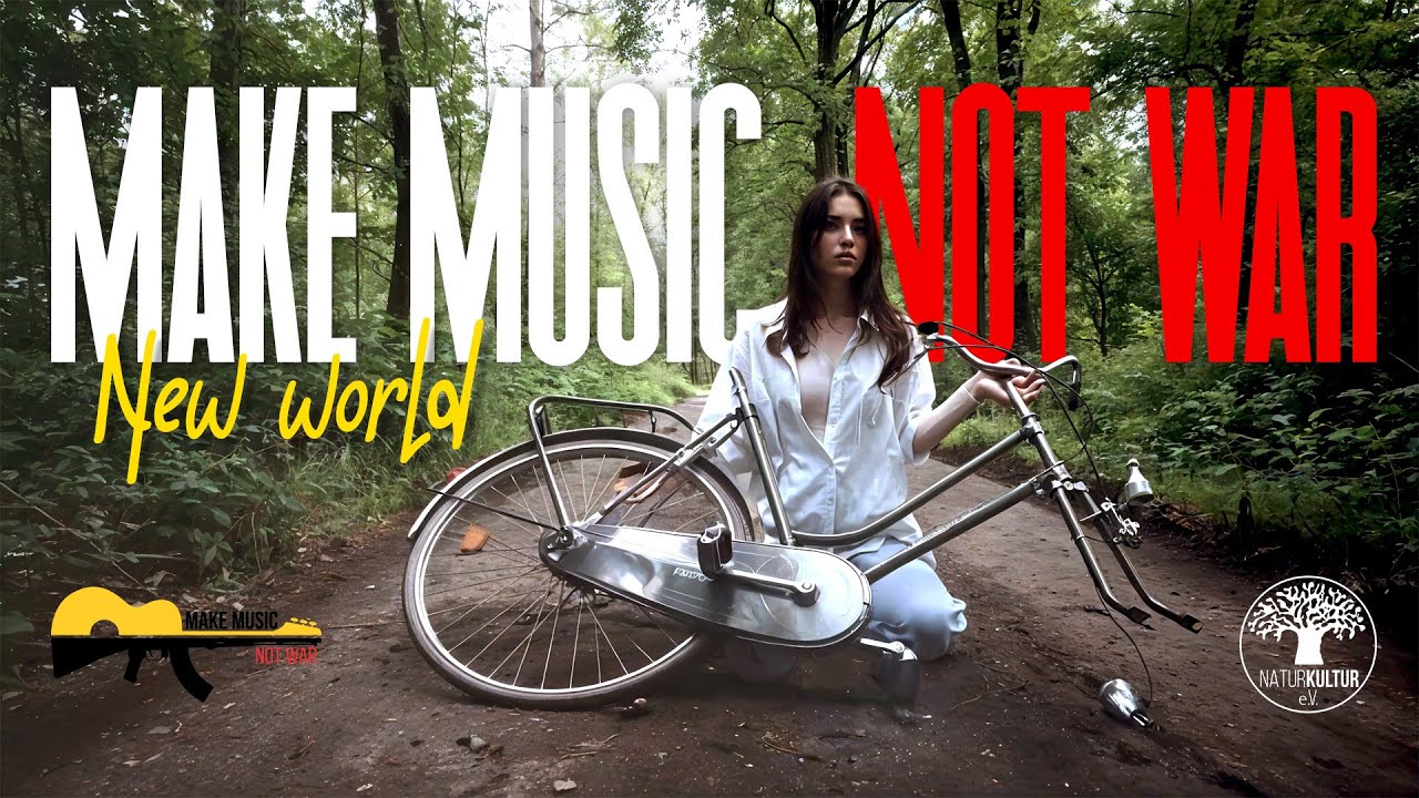 Make music. Not war. - New world - YouTube