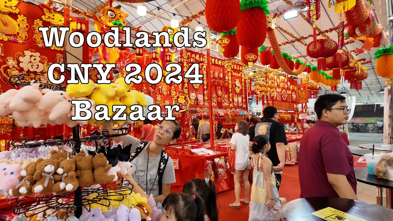 Woodlands CNY 2024 Bazaar 4K #nightmarket #bazaar #cny2024 #singapore #streetfood #pasarmalam ...