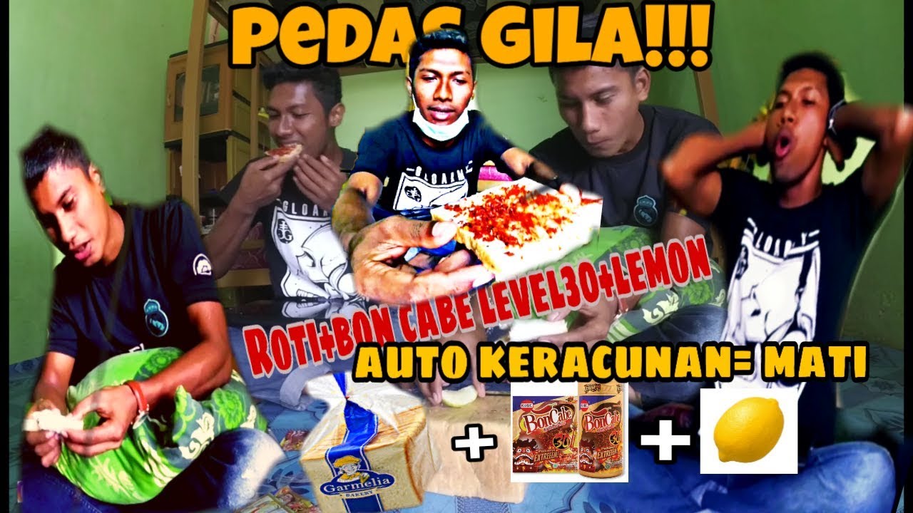 CHALLENGE MAKAN ROTI+BON CABE LEVEL30+LEMON (auto keracunan) #BANGJUN ...
