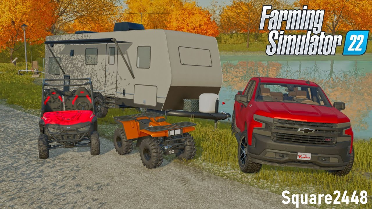 FALL CAMPING TRIP WITH TOY HAULER & CHEVY 1500 IN FARMING SIMULATOR 22 ...