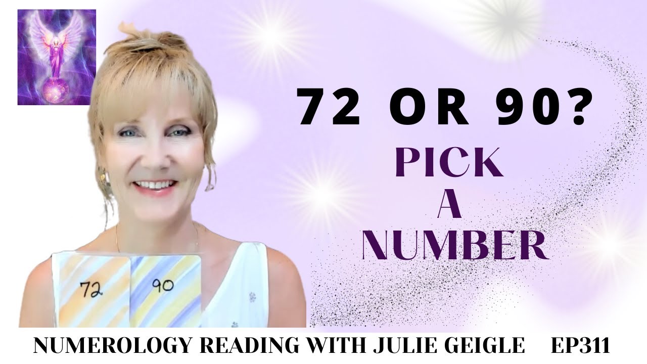 72 and 90 Angel Number Meanings Ep311 #Numerology #Metatron #Angels # ...